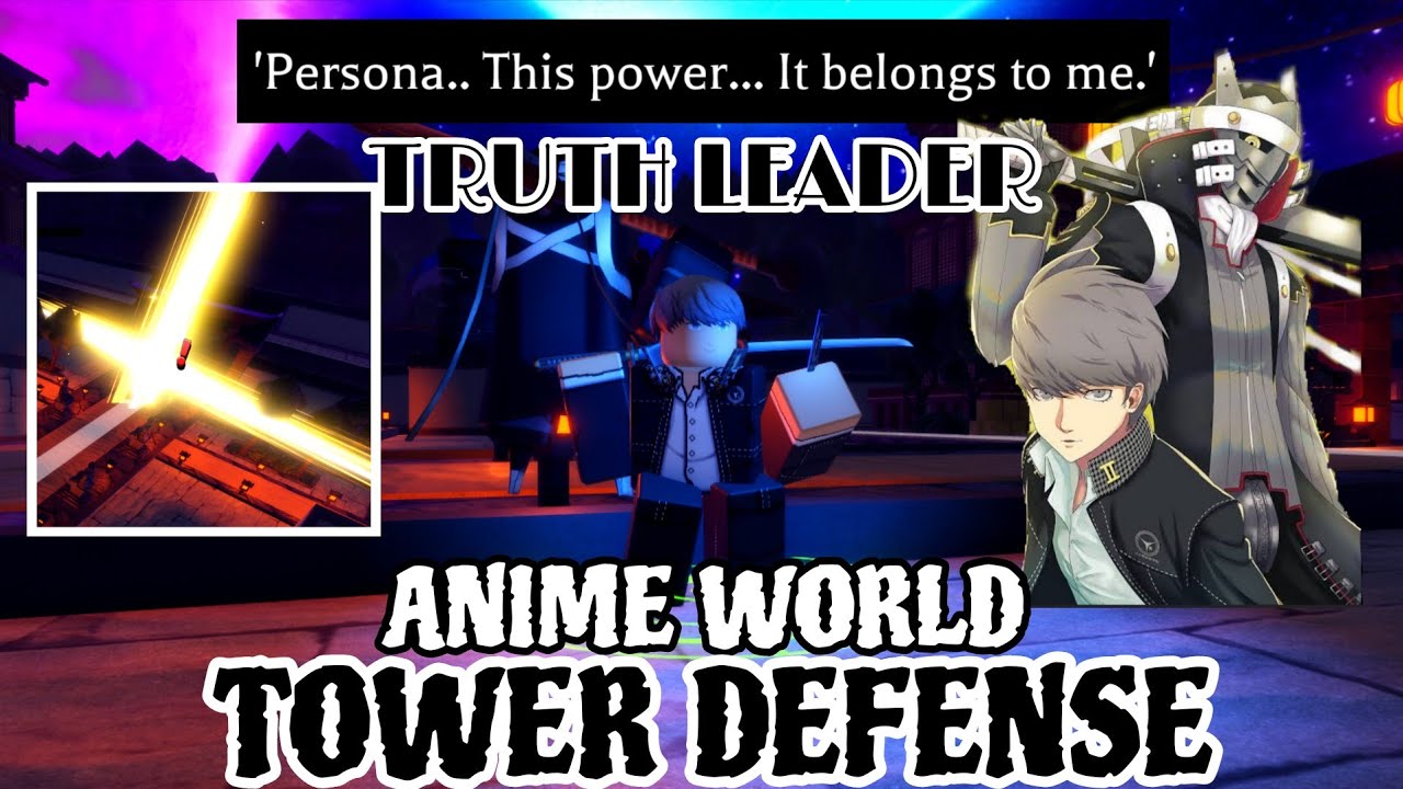 Scr Truth Leader Showcase | Anime World Tower Defense [AWTD] - YouTube