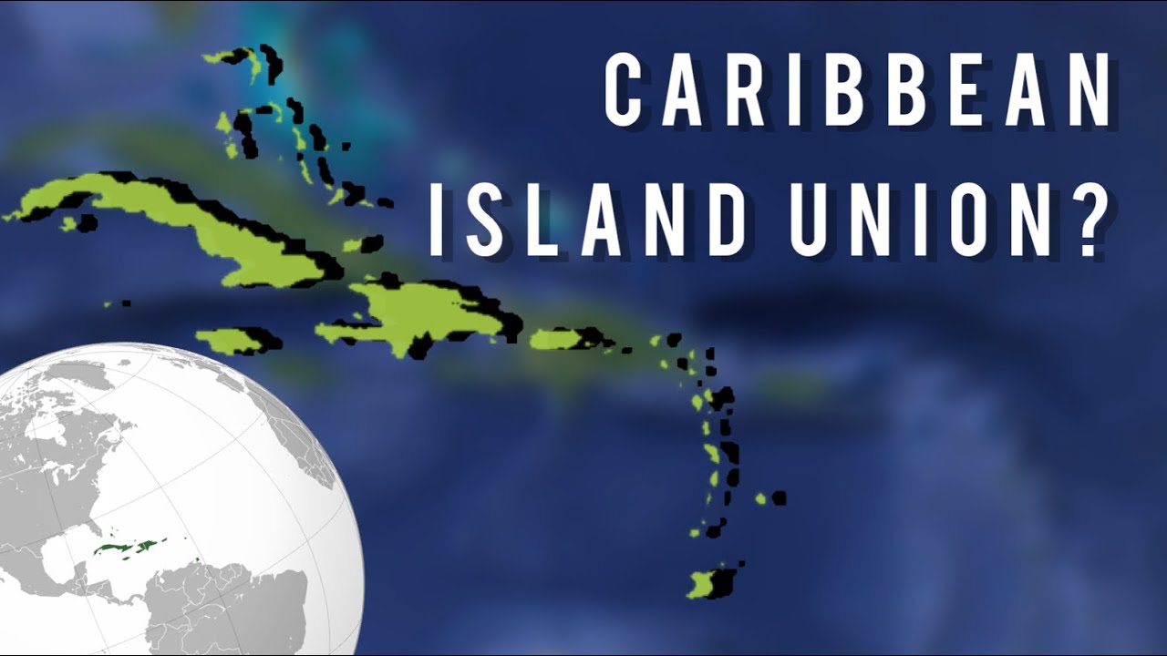 What if the Caribbean island countries United? - YouTube