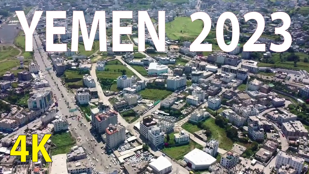 Yemen 4K By Drone 2023 - Sanaa City , Aden City , Ibb City - YouTube