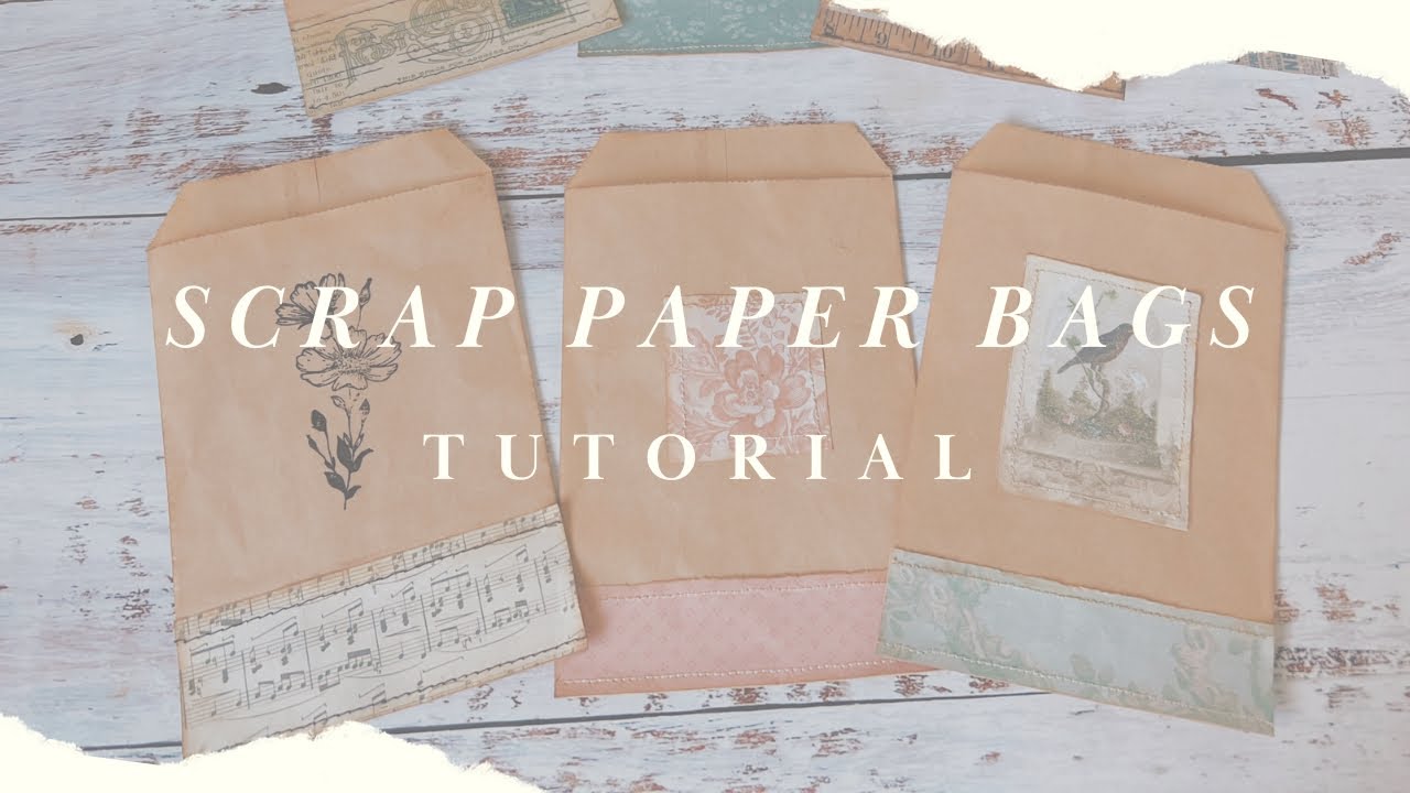 [Tutorial] Let’s Make Scrappy Paper Bags for Junk Journals! - YouTube
