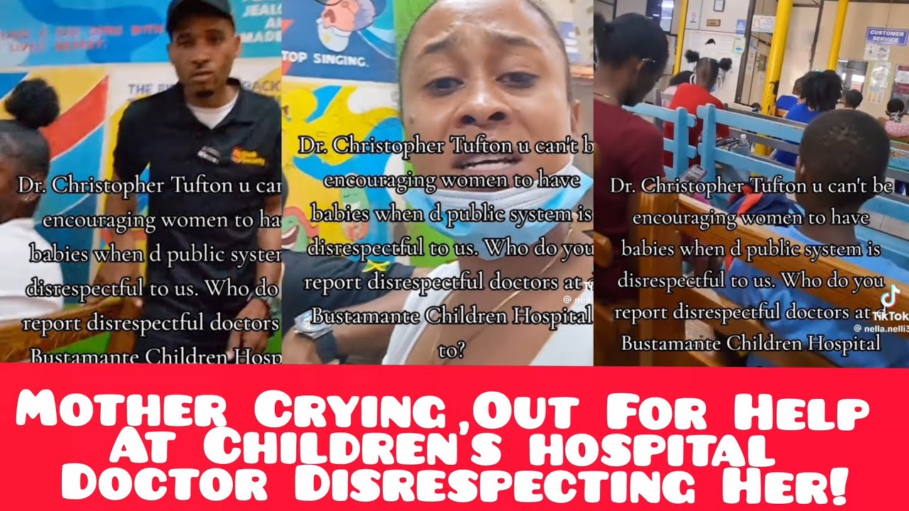 Mother Crying Out For Help At Children's hospital This Need To Stop!🇯🇲 ...