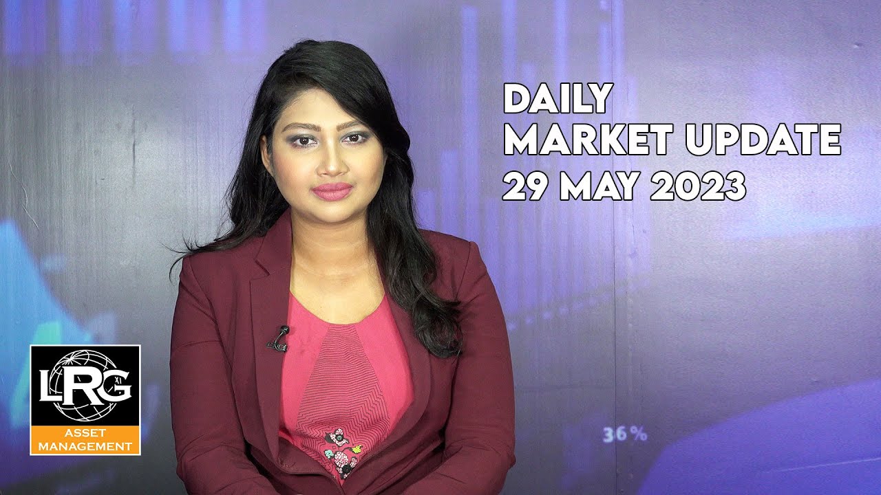 Dhaka Stock Exchange Today - 29 May 2023 | English | Daily Share Market ...