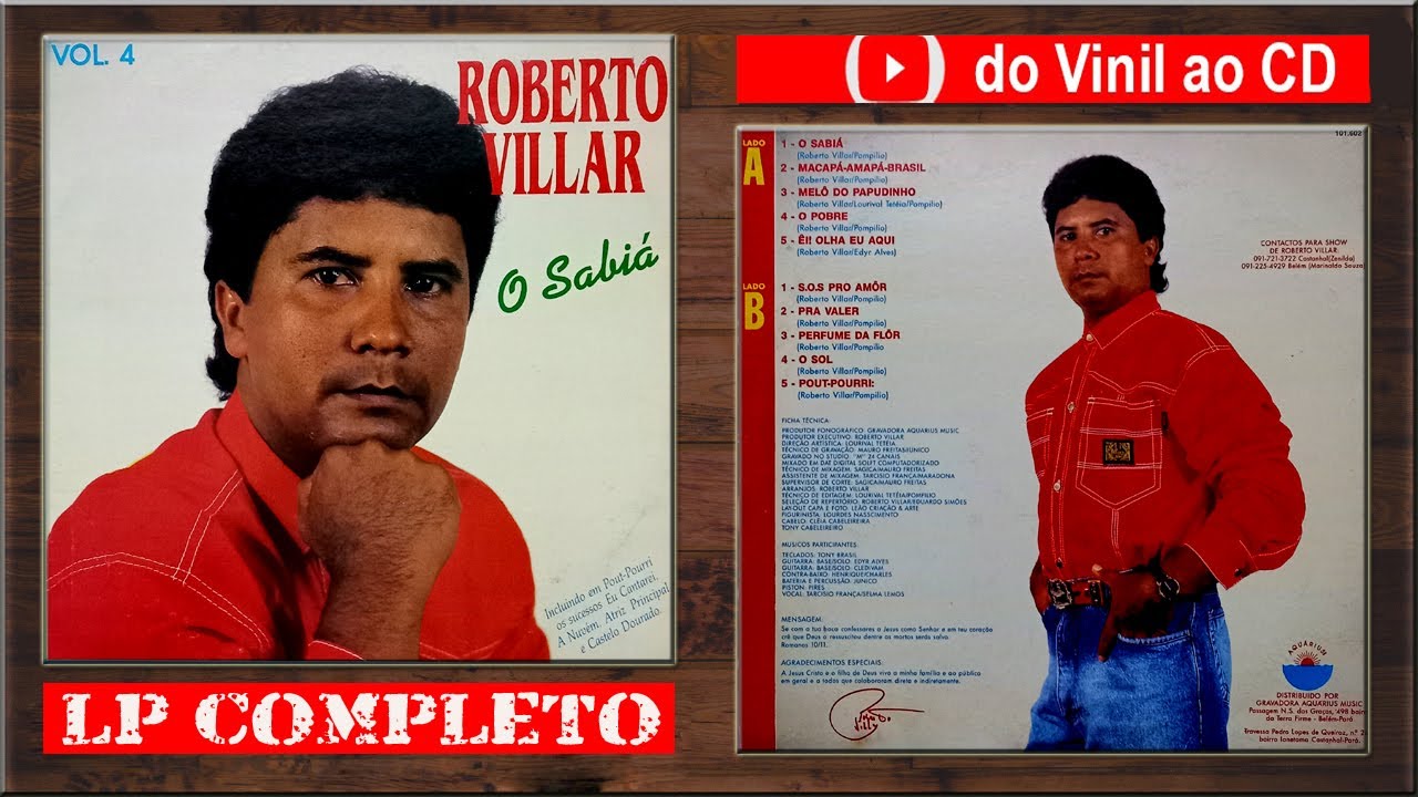 ROBERTO VILLAR -1995. O Sabiá (LP Completo) - YouTube