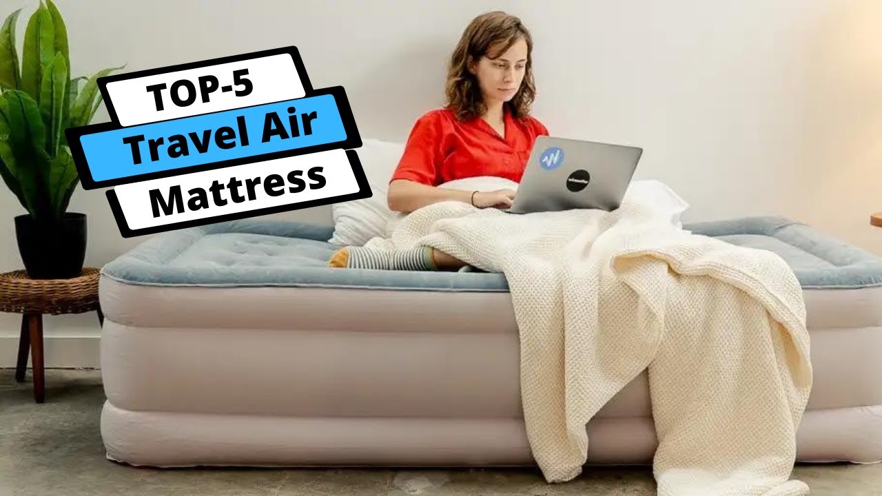 Best Travel Air Mattress: Travel Air Mattress (Buying Guide) - YouTube