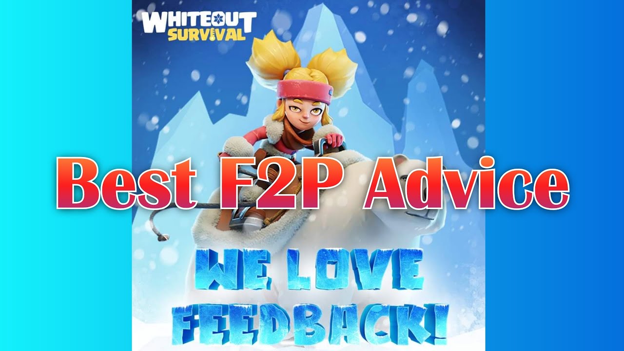 Whiteout Survival Best F2P Advice - YouTube