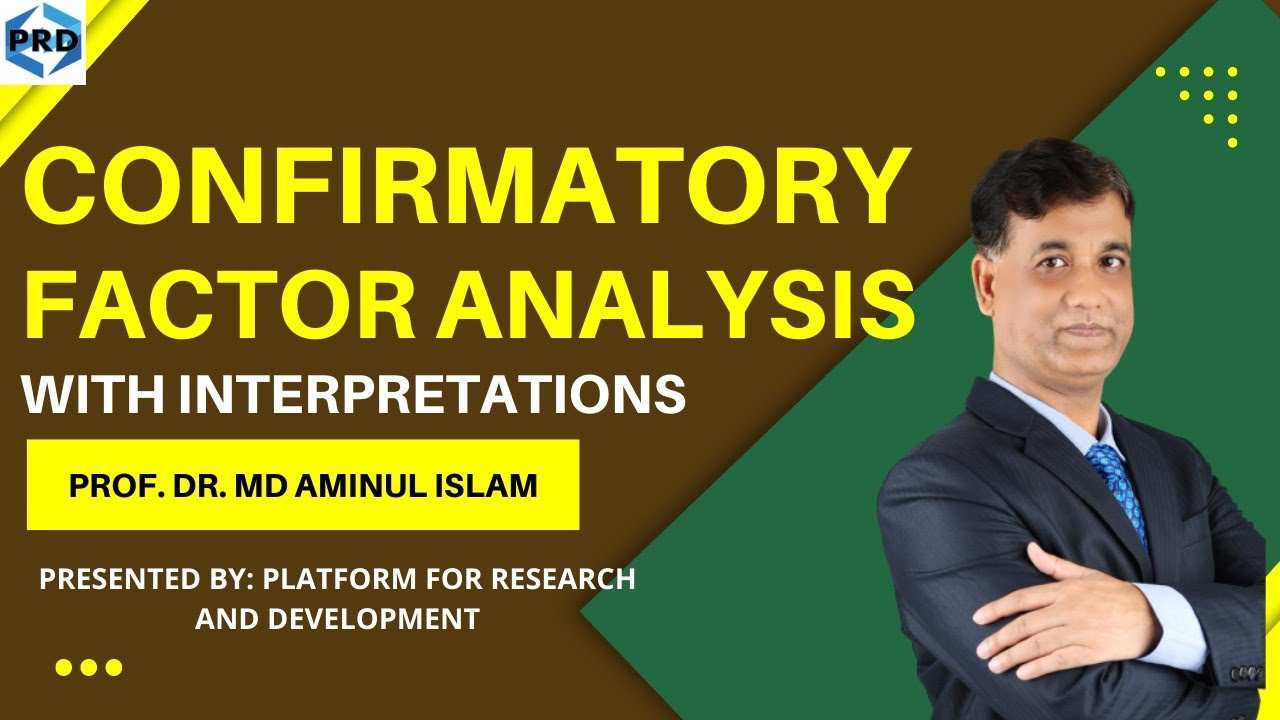 CONFIRMATORY FACTOR ANALYSIS with Interpretations. - YouTube
