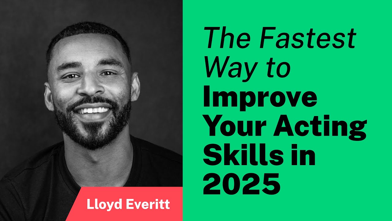 Flipping the Script on Acting with Lloyd Everitt - YouTube