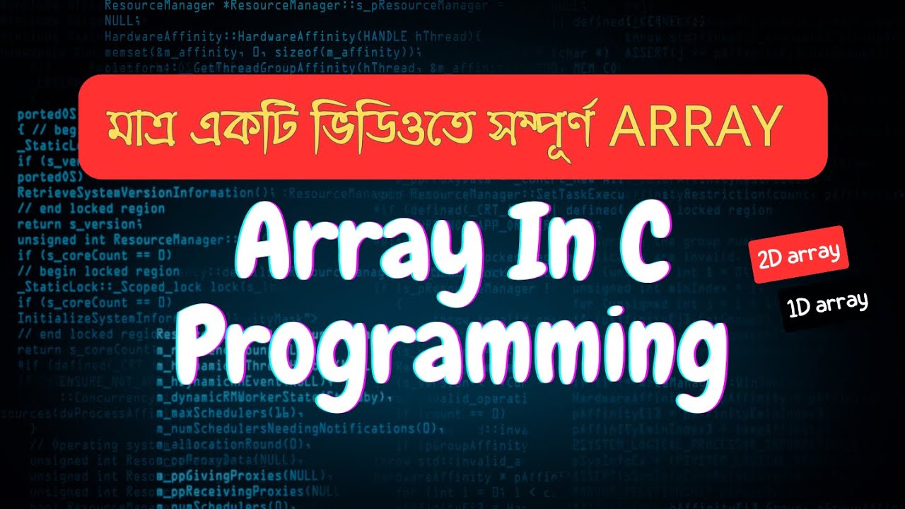 C Programming Array Bangla Tutorial Easy Array Explained For