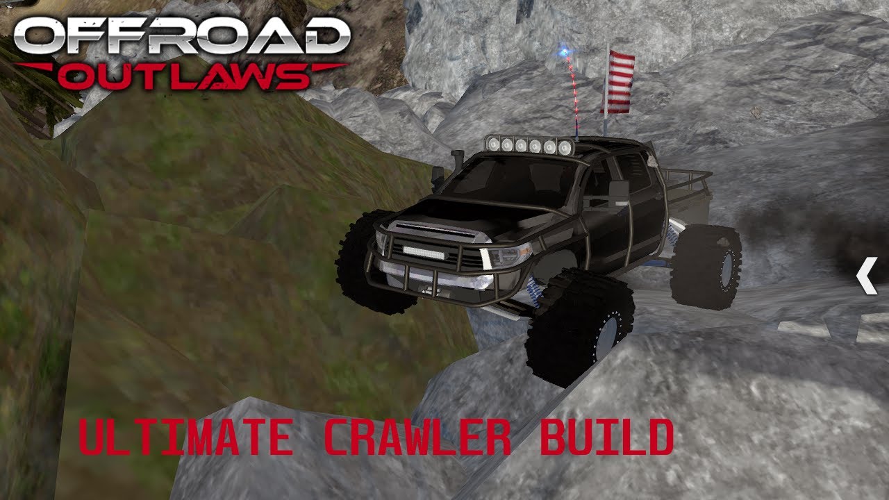 Offroad Outlaws | Most Realistic Toyota Tundra Crawler Build - YouTube