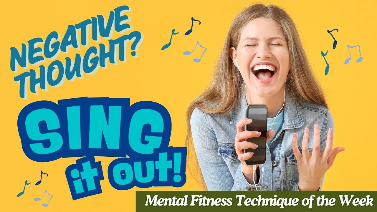 Singing Your Worries Away: A Powerful Technique to Overcome Negative ...
