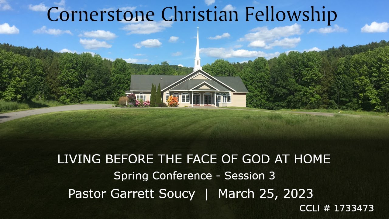 LIVING BEFORE THE FACE OF GOD AT HOME - YouTube