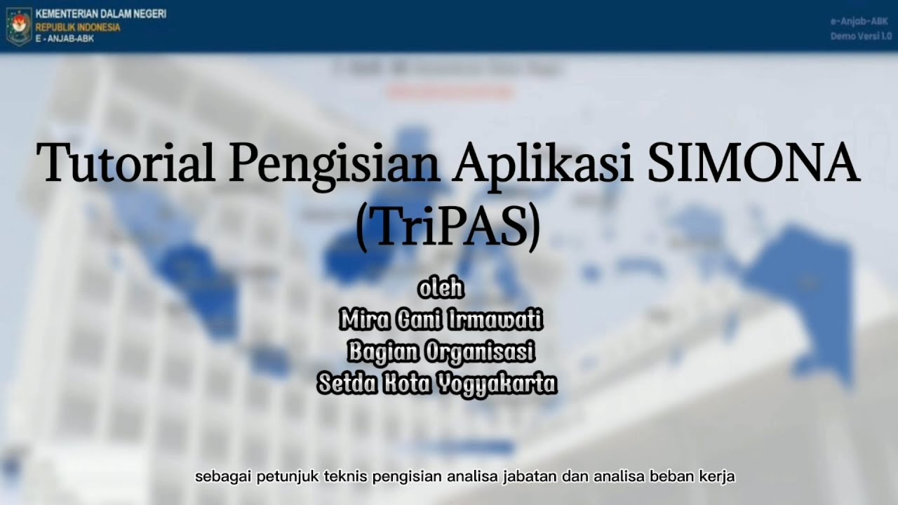 Tutorial Pengisian Aplikasi SIMONA (TriPAS) - YouTube