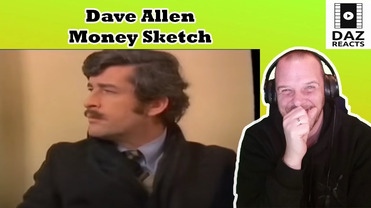 Daz Reacts To A Funny Dave Allen Sketch - YouTube
