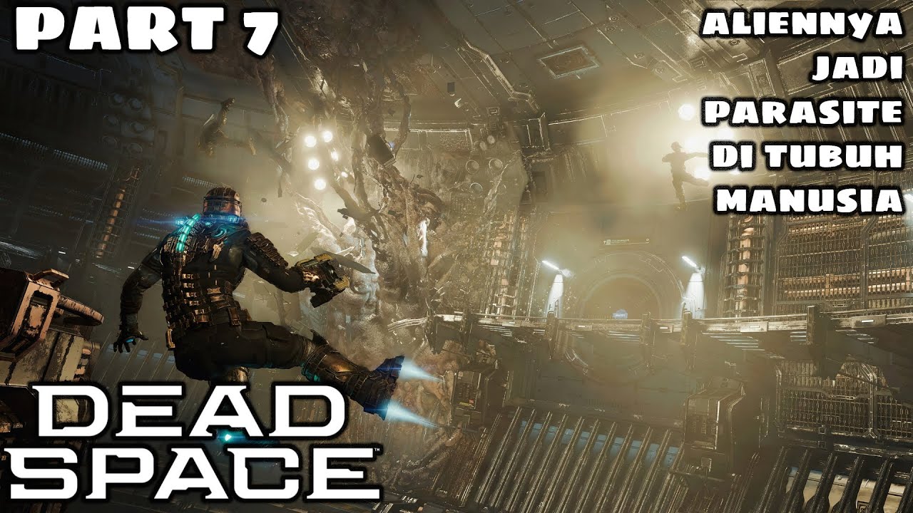 Manusia Ketempelan Alien - Dead Space Indonesia - YouTube