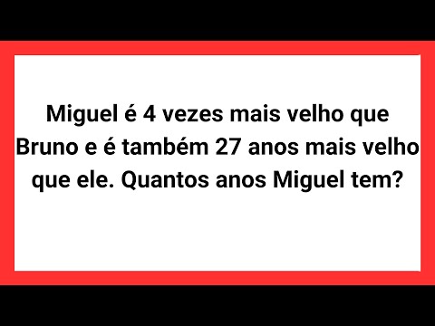 Problemas de Idades Resolvidos com Sistemas de Equações Lineares