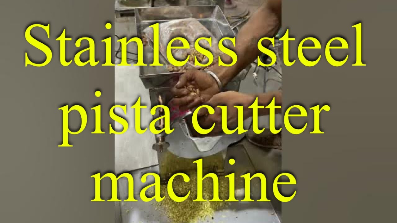 Stainless steel pista cutter machine 📲☎️📞 +91 88716 86000 - YouTube