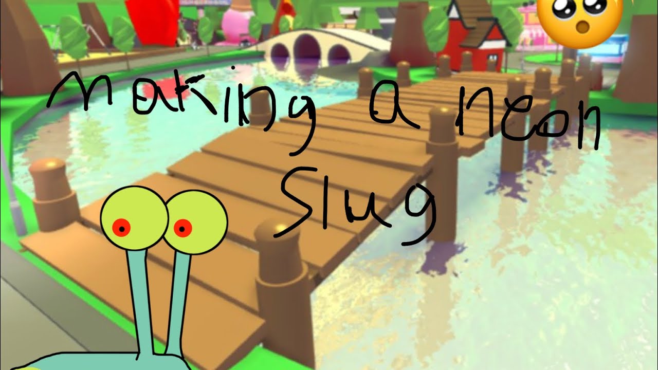 Making a neon slug! (Roblox adopt me) - YouTube