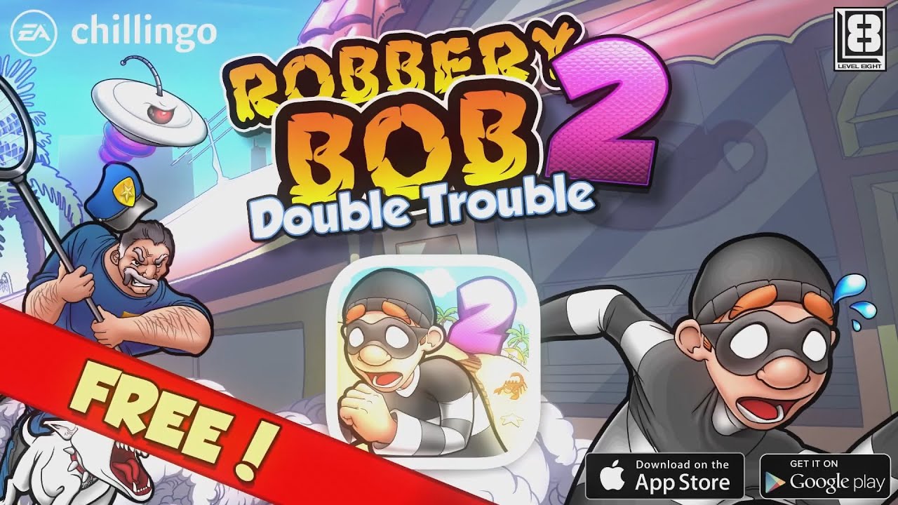 Robbery Bob 2 - Double Trouble v1.3 TRAILER "The Free Version" - YouTube