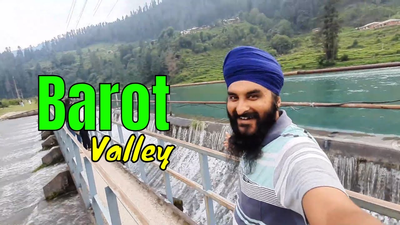 Barot Valley Awesome Place to Visit | Manpreet Travels | Punjab Da Dam ...