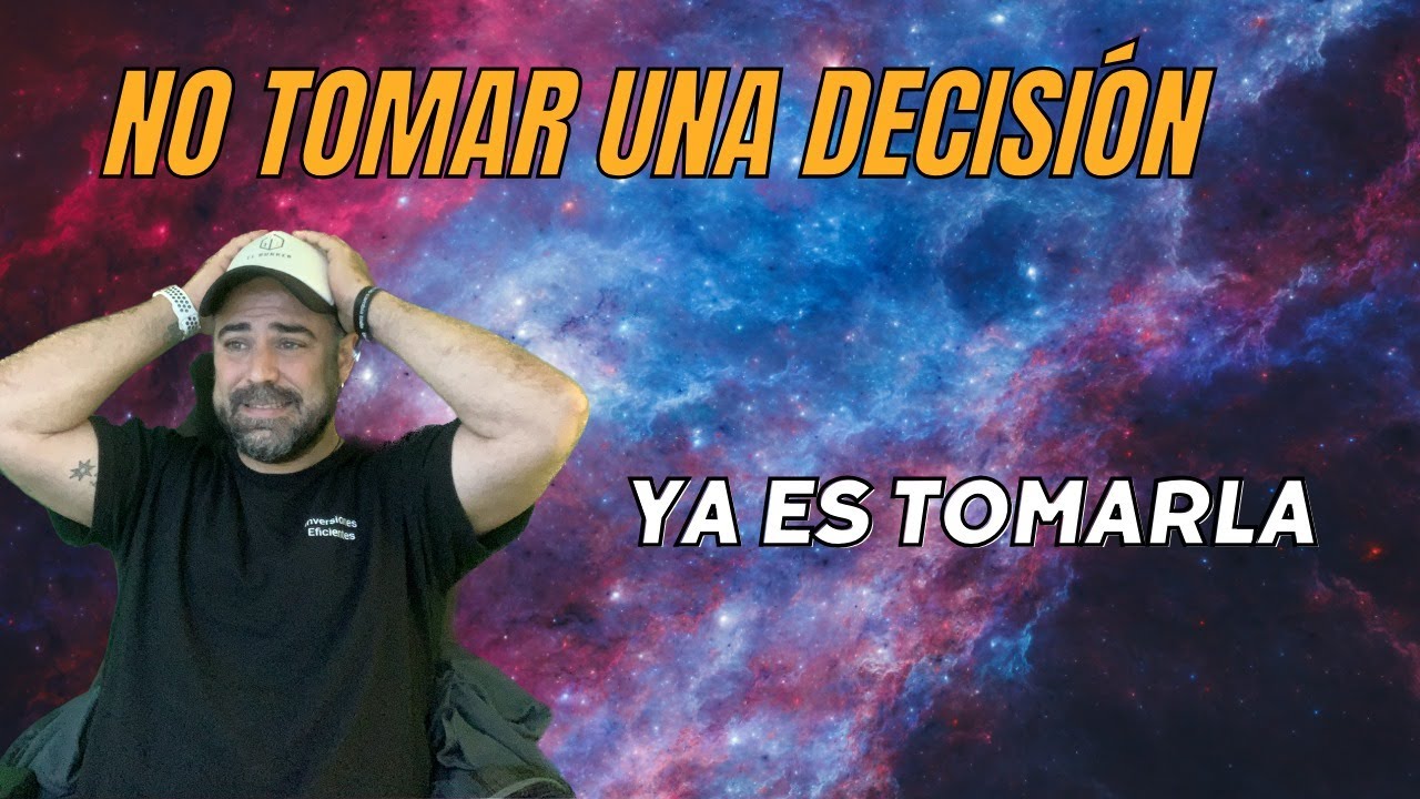 Como que NO TOMAR una DECISION, ya es HABER TOMADO una GRAN Decisión ...