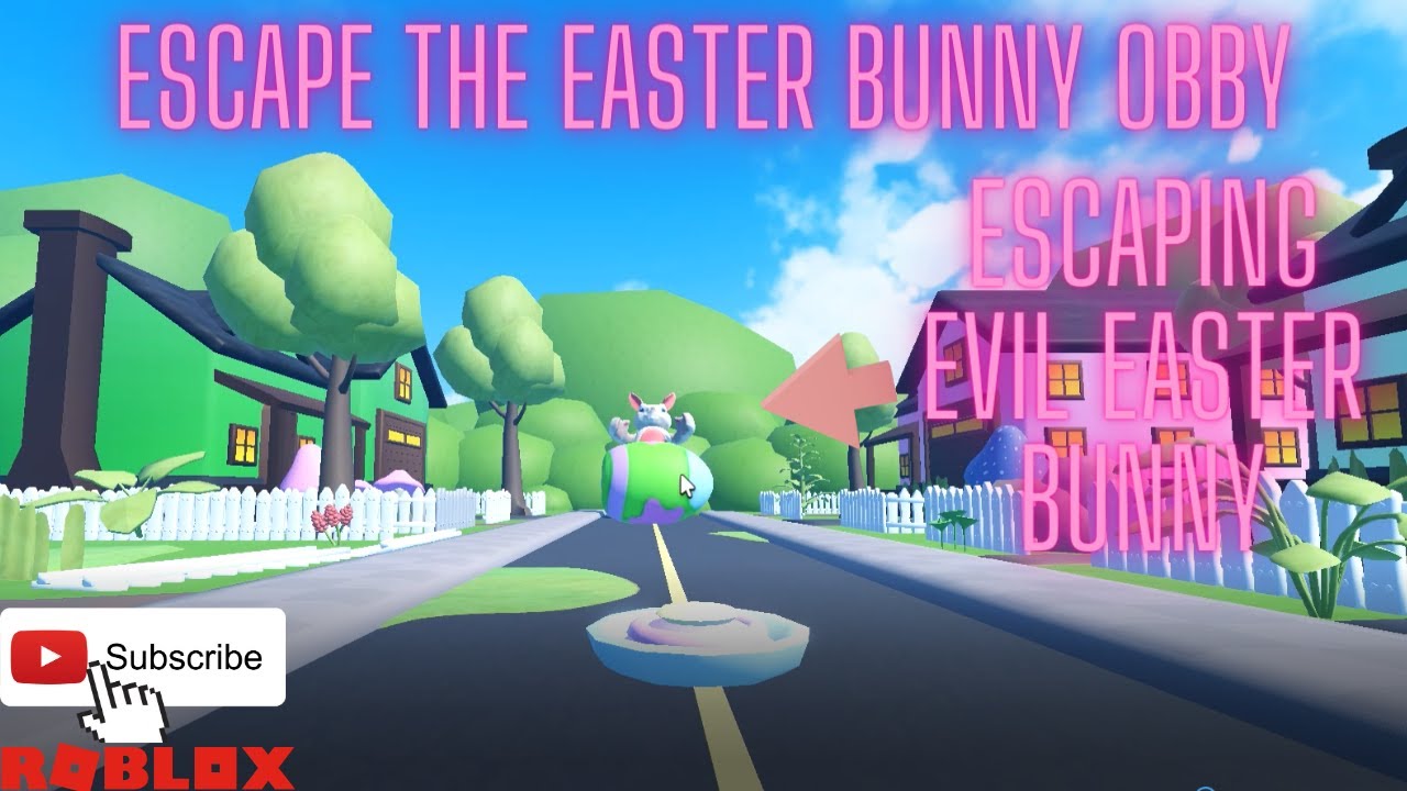 Escaping the Evil Easter bunny in Escape the Easter Bunny obby on ...