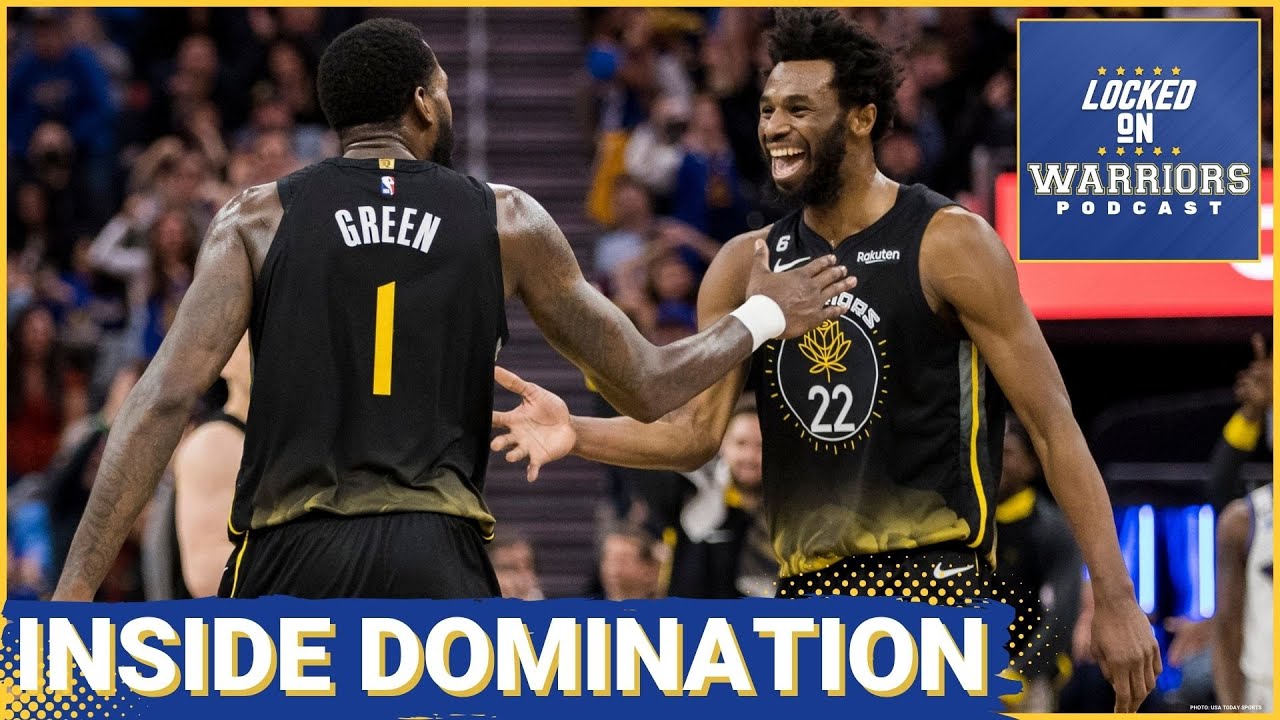 Andrew Wiggins Dominates Inside While JaMychal Green Leads Golden State ...