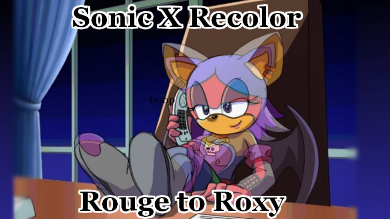 Sonic X Recolor: Rouge to Roxy - YouTube