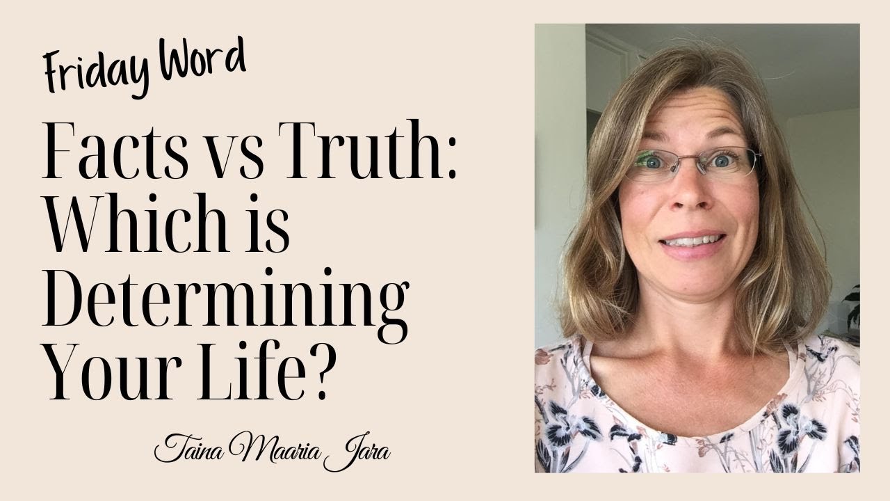 How Mixing Up Facts with Truth Can Seriously Compromise Your Walk with ...