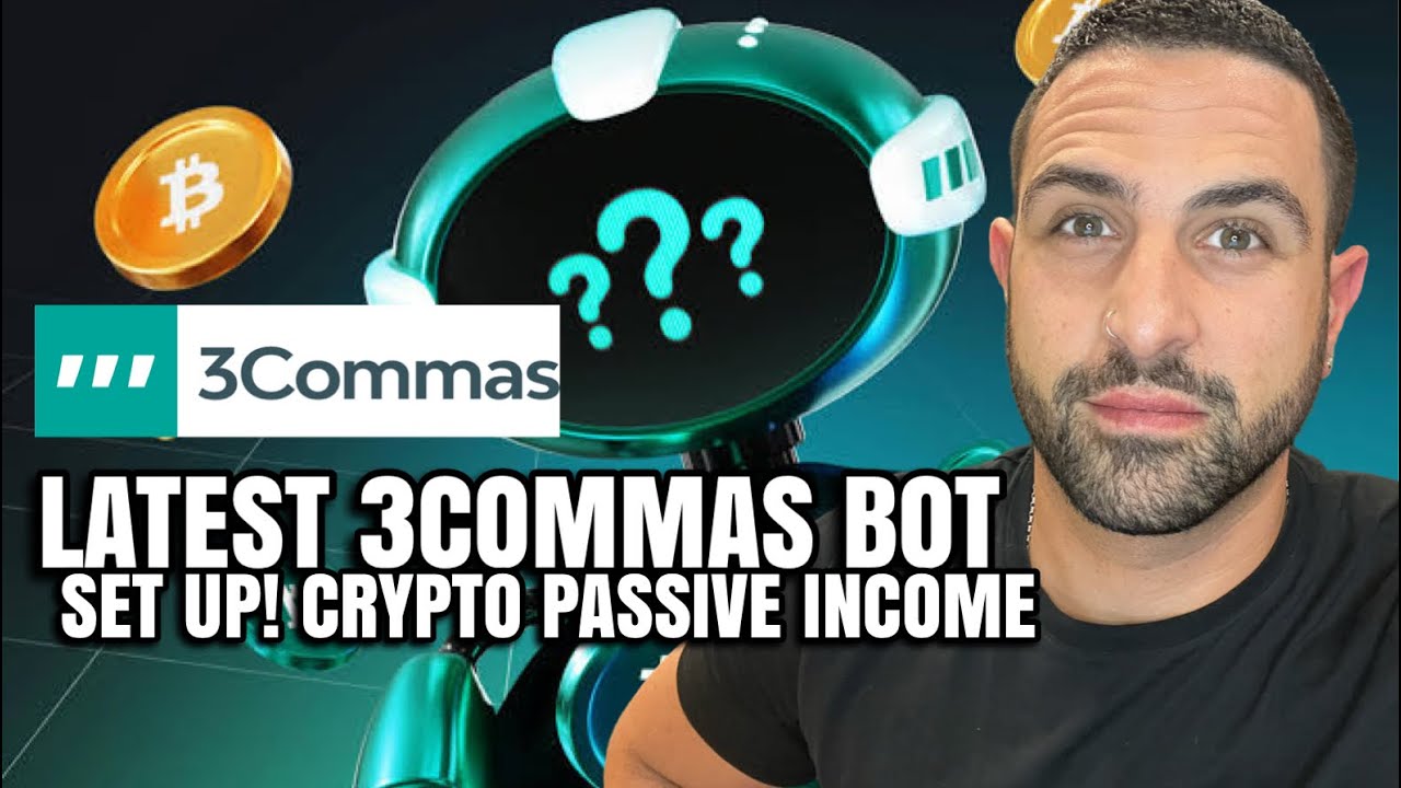 3COMMAS Latest Bot Set Up Crypto Passive Income 💰 - YouTube
