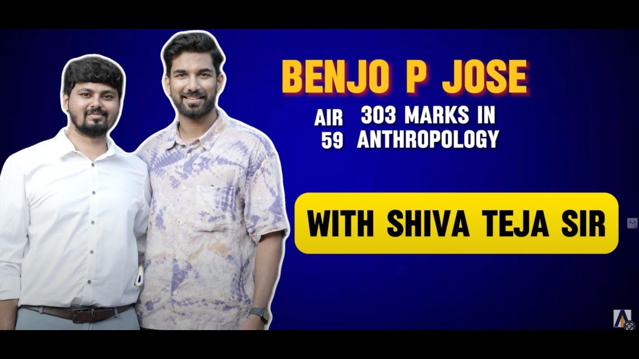 🔥 IAS BENJO P JOSE (AIR 59) | How I Scored 300+ in Anthropology | UPSC ...