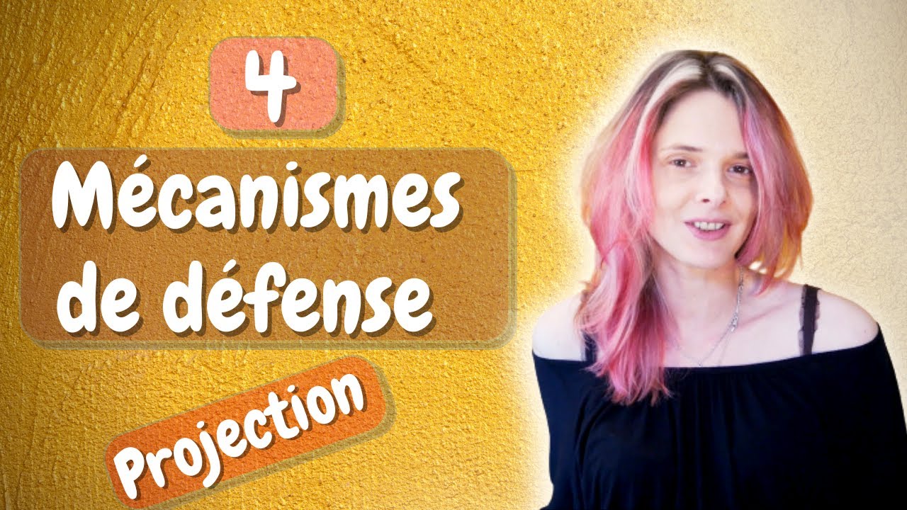 Projection - Déplacement - Retournement contre soi - S'identifier à l ...