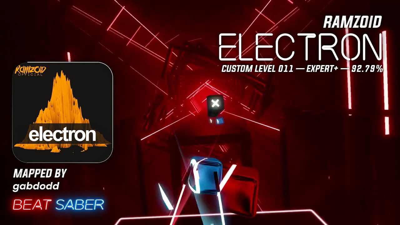 Beat Saber | Electron - Ramzoid | Expert+ Map Showcase / FC - YouTube