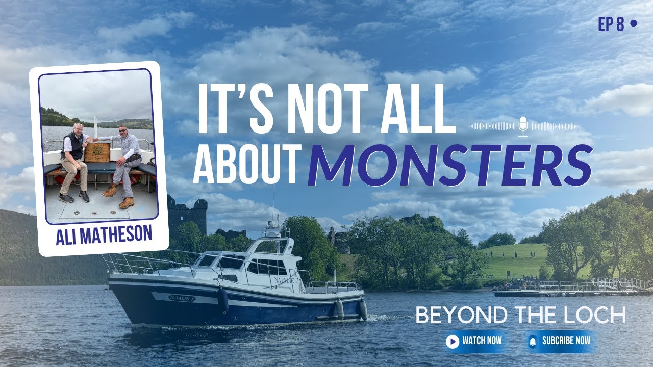 "It's not all about monsters" Beyond the Loch | Local Heroes | Ali ...