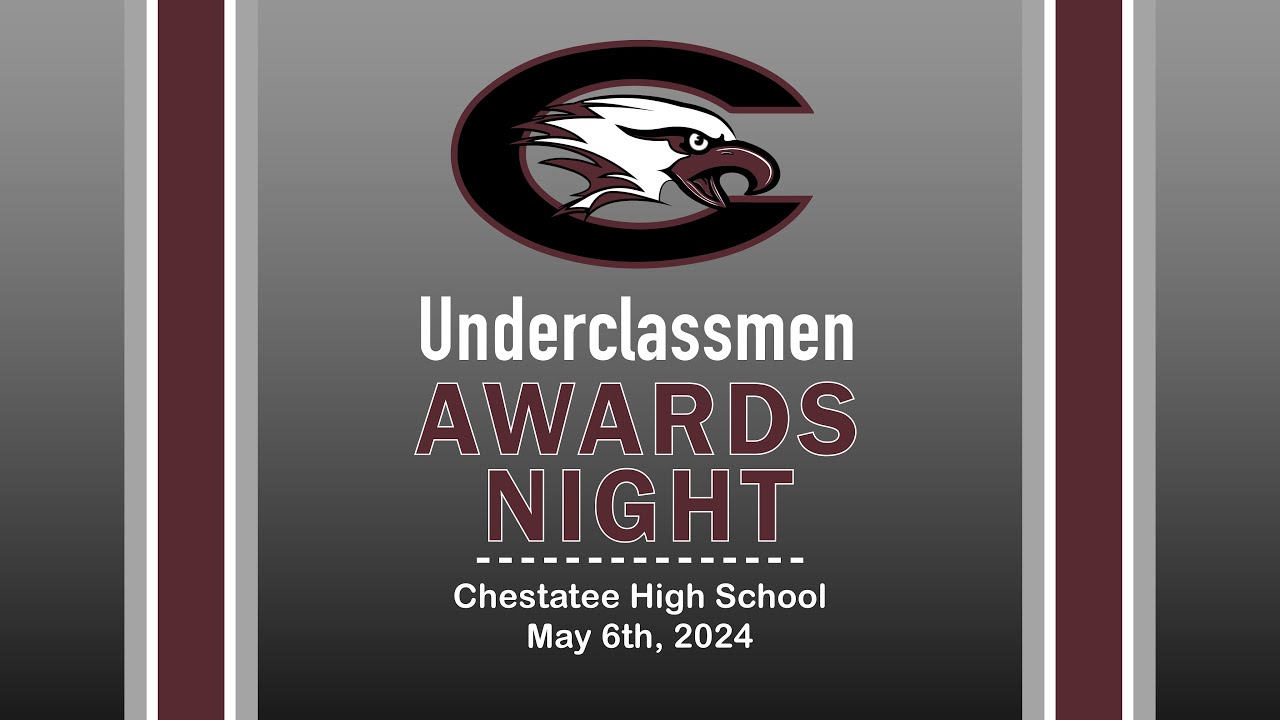 2024 Chestatee Underclassmen Awards Night - YouTube