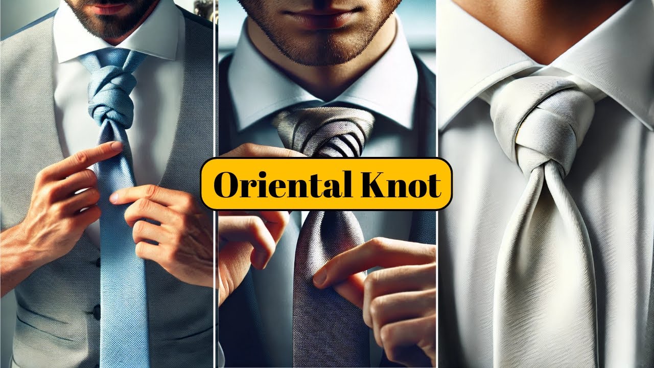 Master the Oriental Knot: Quick and Easy Tie Tutorial for Beginners ...