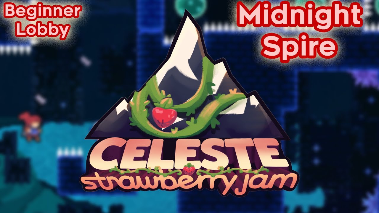 Celeste - Strawberry Jam Collab! - Midnight Spire Playthrough - YouTube