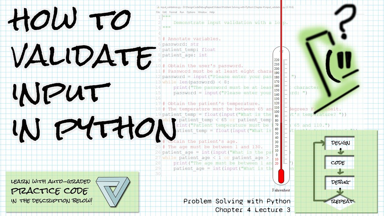 Input Validation Problem Solving Wpython Ch 4 Lecture 3 Youtube 9190