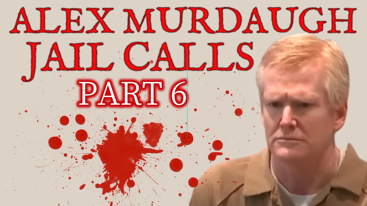 Part 6 Alex Murdaugh FULL Jail Calls - Alvin S. Glenn Detention Center ...