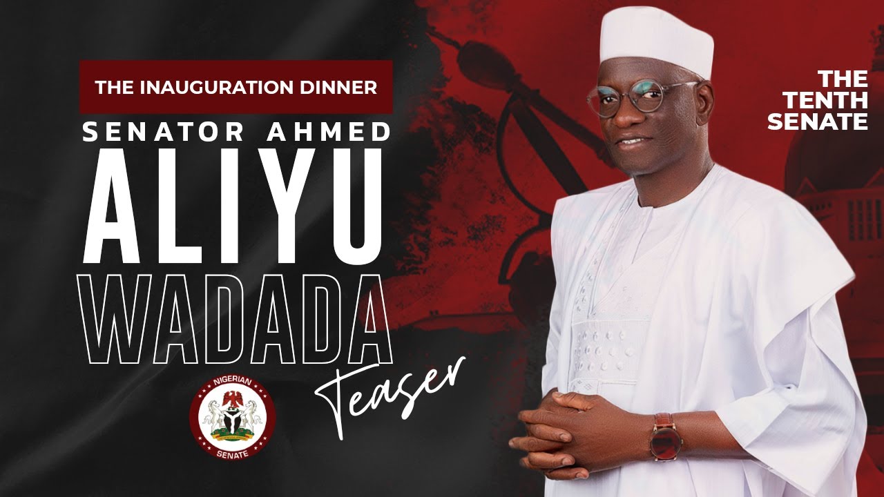 Teaser - Senator Ahmed Aliyu Wadada's Inauguration Dinner into the 10th ...