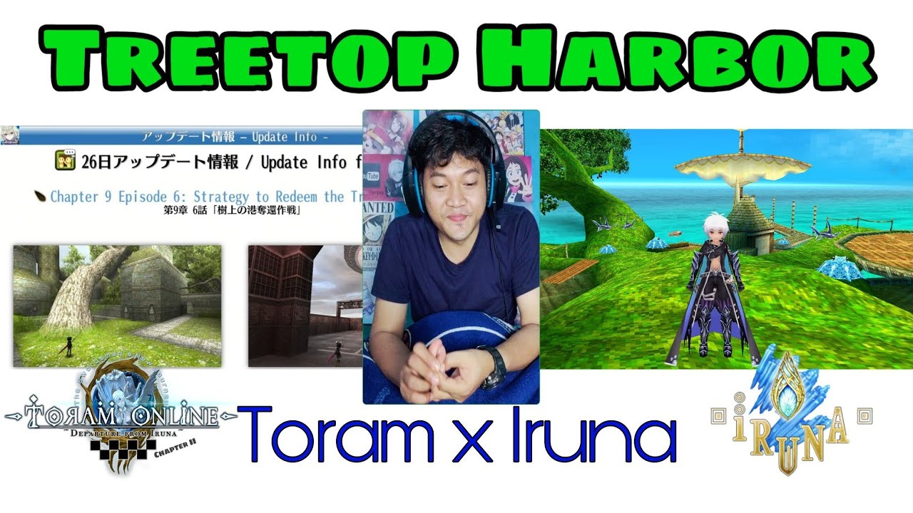 Toram Online • Possible Next Map Treetop Harbor Iruna Online - YouTube