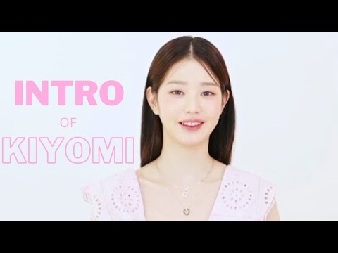 기요미 (Kiyomi) Official Introduction Video|| DAILUVSY_YT - YouTube
