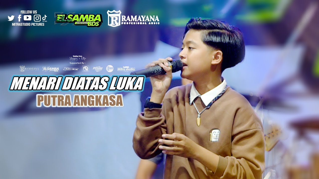 Putra Angkasa - Menari Diatas Luka | Elsamba Bds Live Perform ...