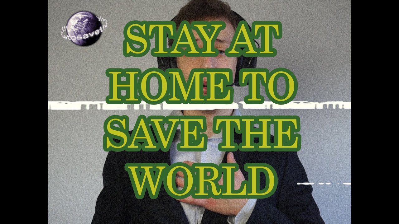 stay at home to save the world - music video (w/ Ferdinand) - YouTube