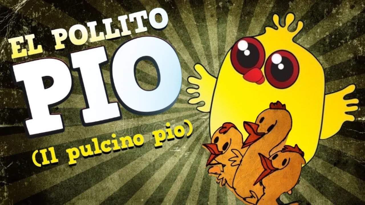 Cantan Los Pollitos Pios I Version Clasico I It Pulcino Pio [Video ...