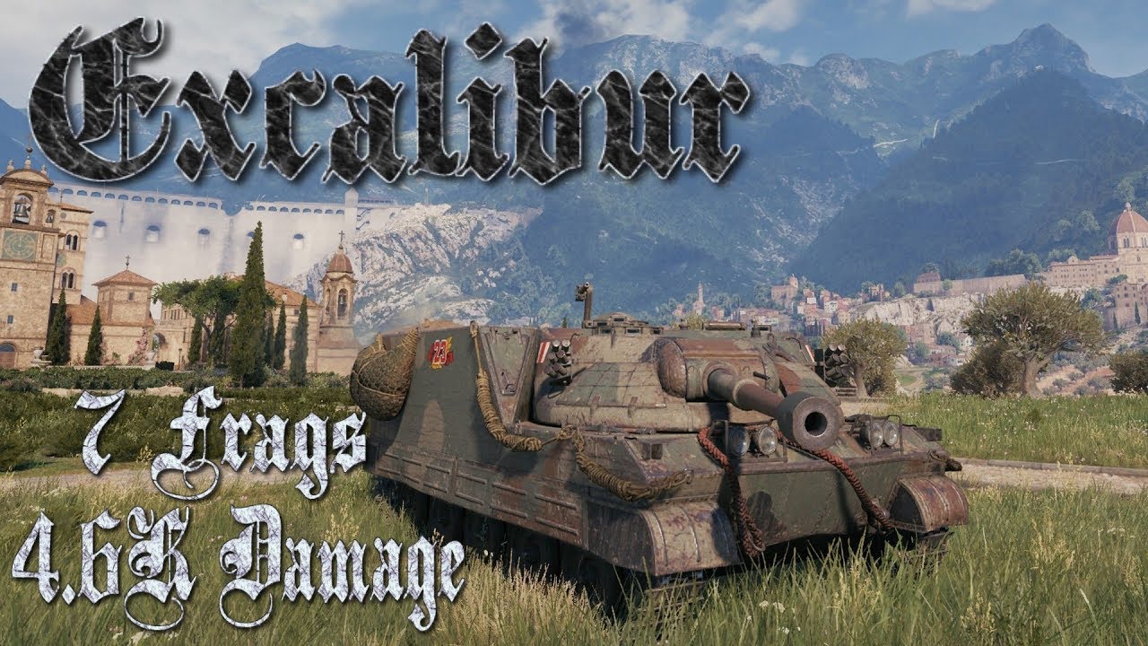 Excalibur : 7 Kills 4.6K Damage *World of Tanks* - YouTube