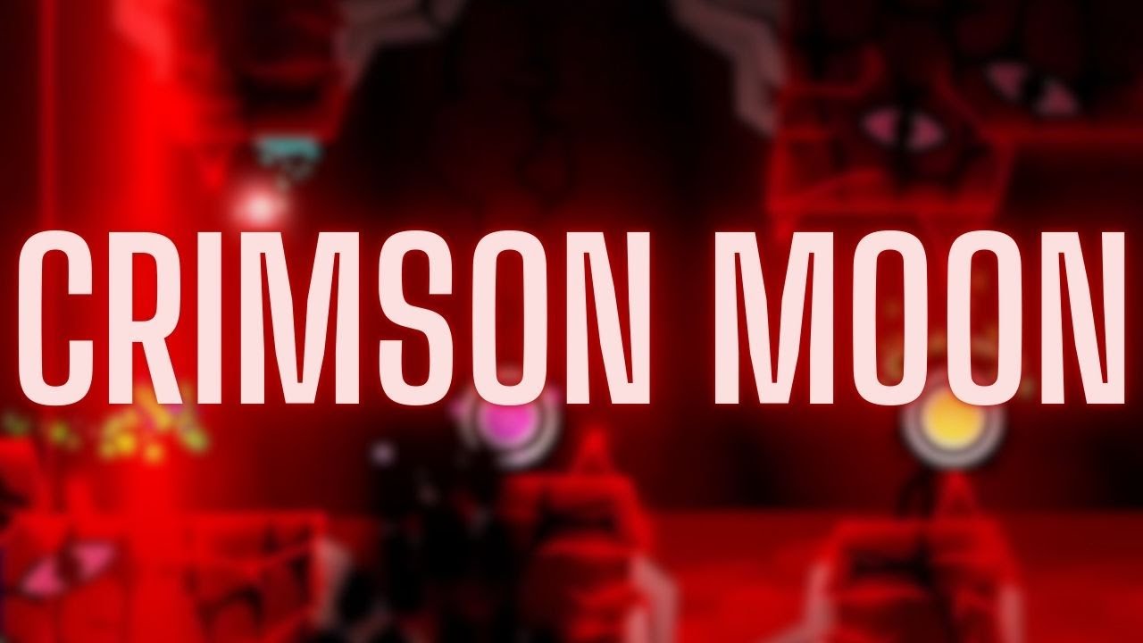 Crimson Moon (Medium Demon) Completion - YouTube