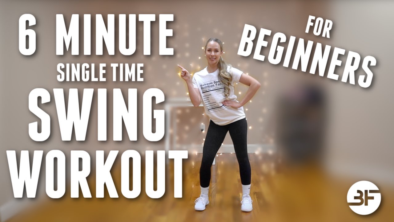 Quick & Easy 6 Minute Swing Workout for Beginners | FF - YouTube