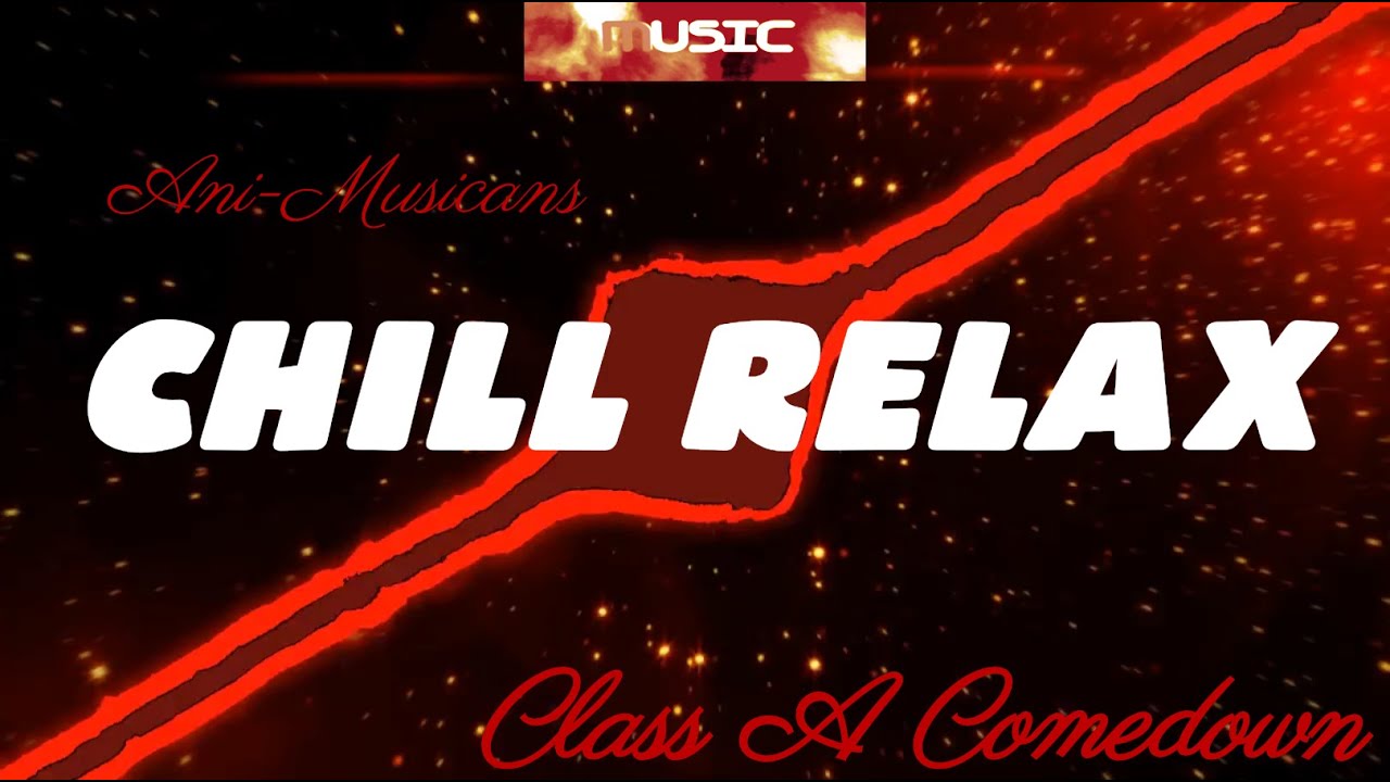 "Class A Comedown" (Chill Relax) #epic #music #music #chill # ...