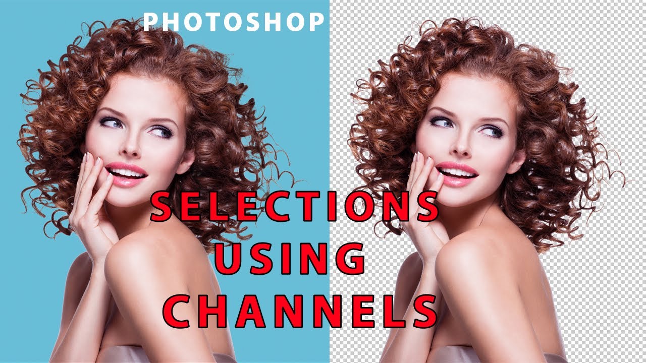 Photoshop Tutorial Removing Backgrounds With Channels YouTube Photoshop Tutorial Removing Backgrounds With Channels YouTube