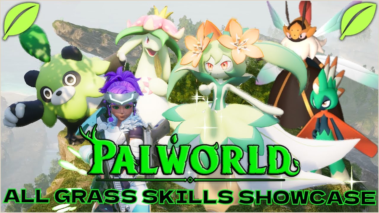 All Grass Active Skills Showcase - PALWORLD - YouTube